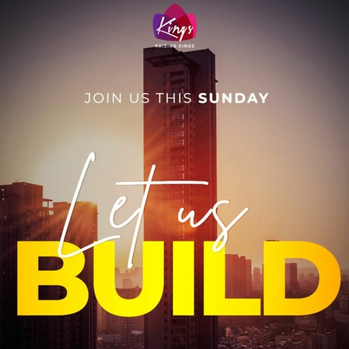 Stream LET US BUILD - Dami Oluwatoyinbo by KINGS | Listen online for ...