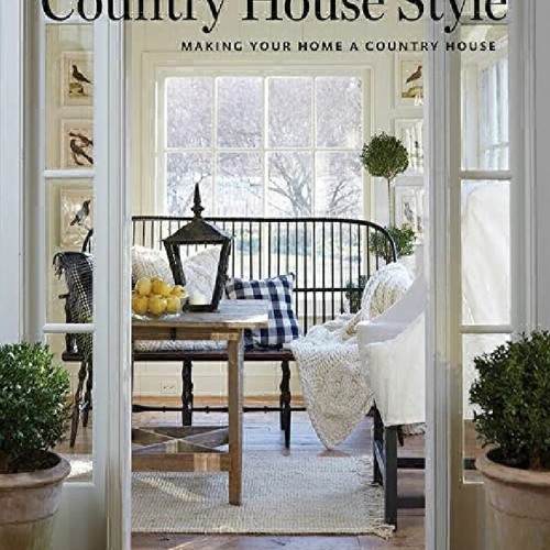 Stream PDF Nora Murphy's Country House Style: Making your Home a Country House from ...