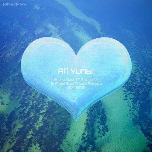 Stream AN Yunbi @ Ved Siden Af 3 YEARS // Et Andet Sted Tribute Release ...