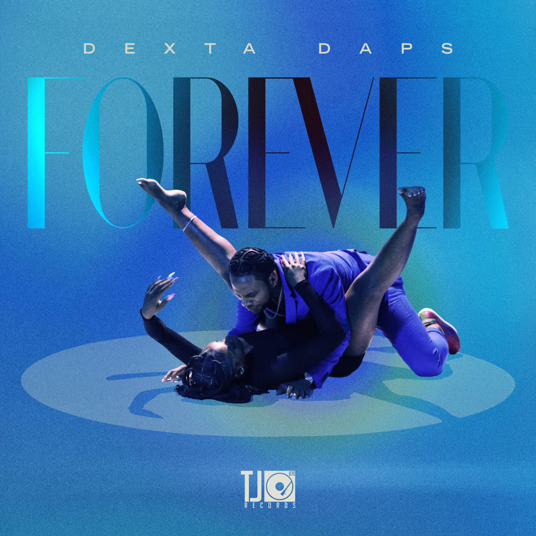Stream FOREVER by Dexta Daps | Listen online for free on SoundCloud