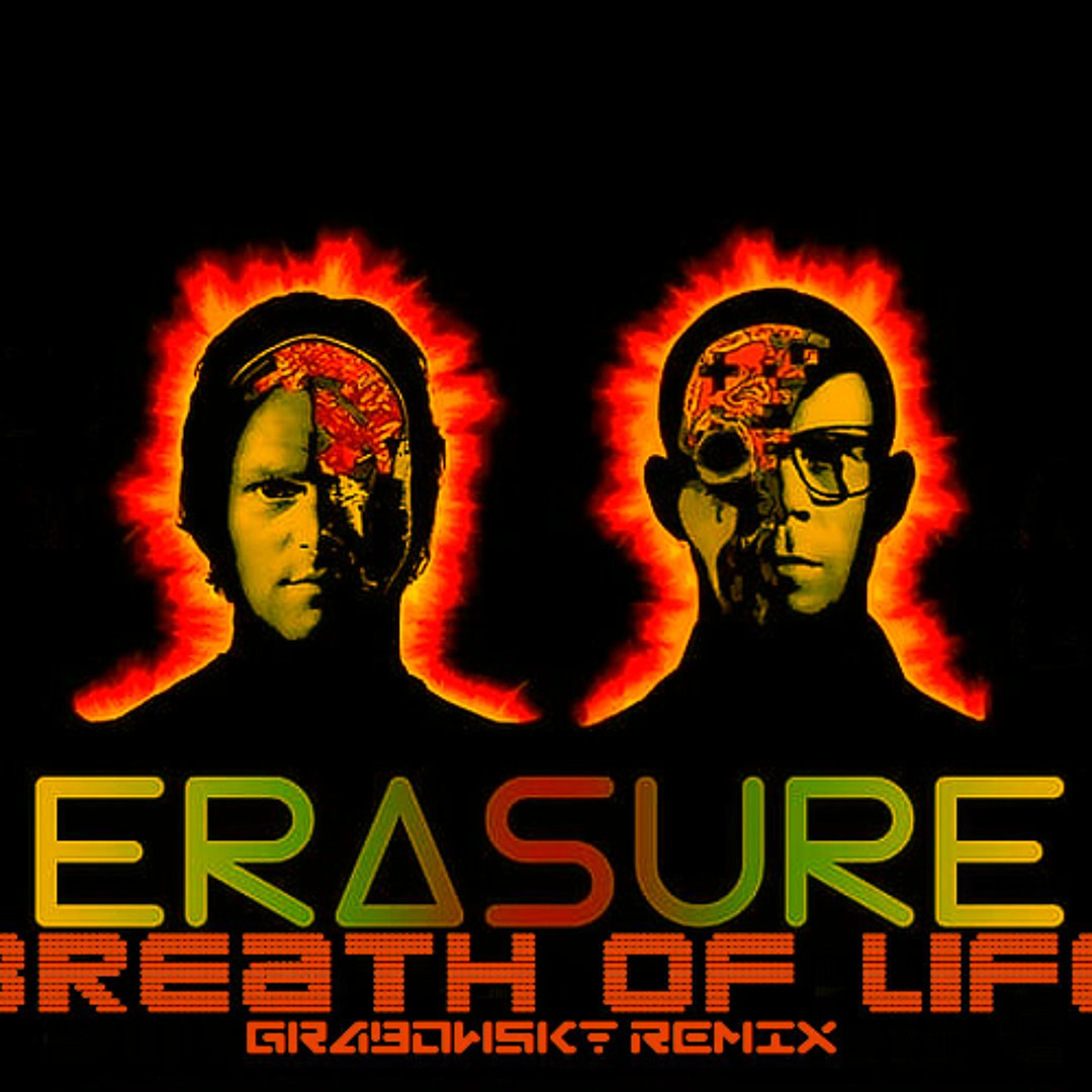 Stream Erasure - Breath of Life 2025 (Grabowsk! ChillWave Remix) by ...