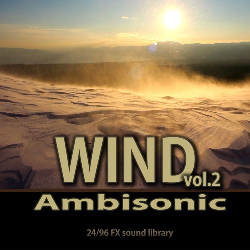 Stream Ambisonic, Wind vol.2 - FX library preview by AREXX music ...