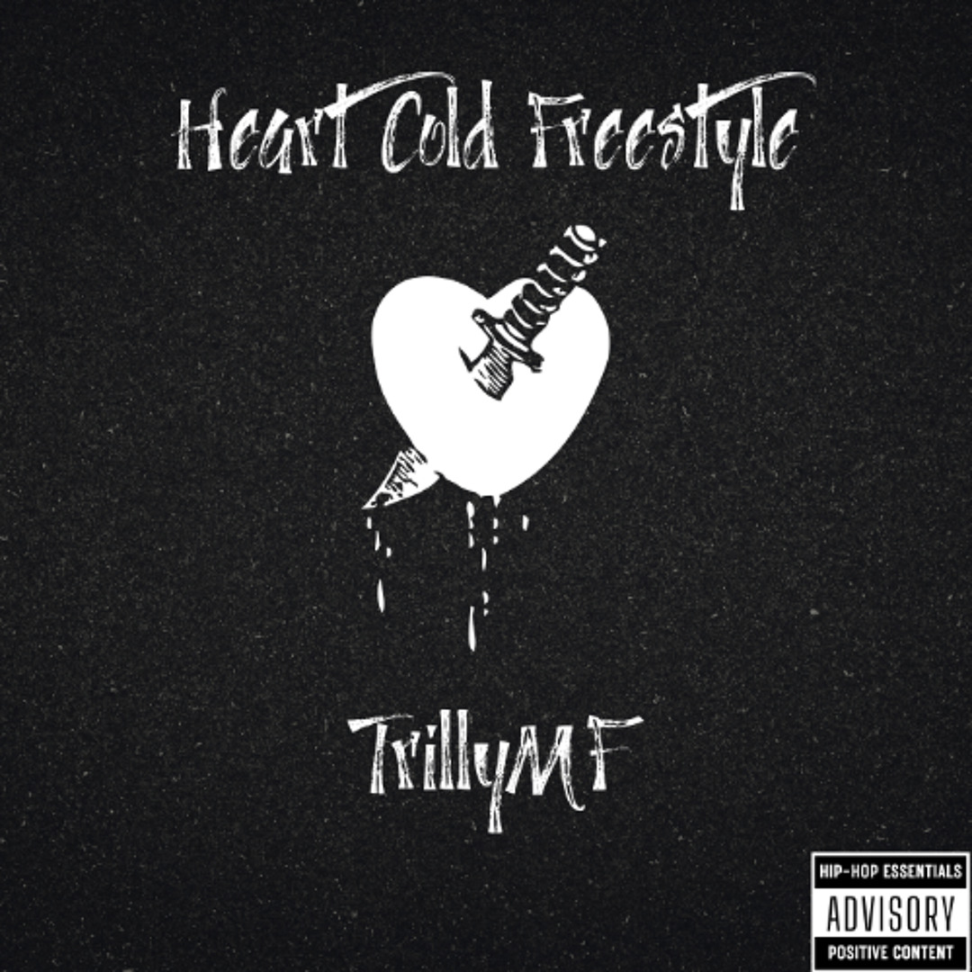 Stream Heart Cold Freestyle (Prod. MelodicDesert) by TrillyMF | Listen ...