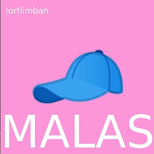 Stream MALAS (OrangPosting) by lortlimbah | Listen online for free on SoundCloud