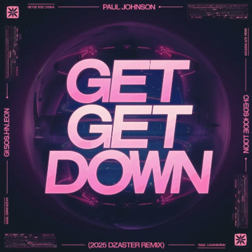 Stream Paul Johnson - Get Get Down (dZaster Remix - Extended-Edit) by ...