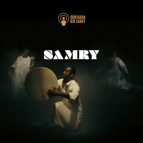 Stream episode Samry Sanatı Nedir ! | Dünyadan Bir Sanat Podcastı by ...
