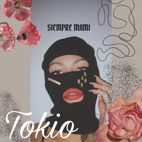 Stream Siempre Mami by Dj Tokio | Listen online for free on SoundCloud