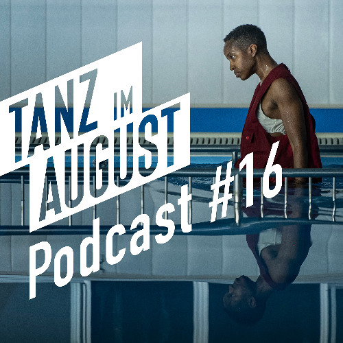 Stream Tanz im August Podcast #16 - Dana Michel - YOU CANNOT CAN by ...
