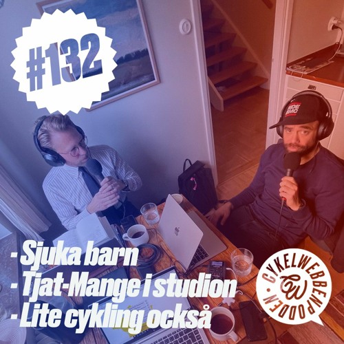 Stream episode 132. Daniel, Niclas och gissa den tredje by Cykelwebben ... Stream episode 132. Daniel, Niclas och gissa den tredje by Cykelwebben ...