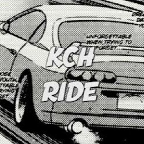 Stream KCH - Ride by KCH | Listen online for free on SoundCloud