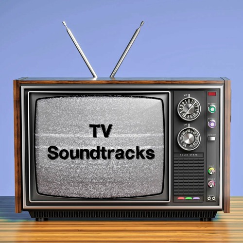 Stream episode From the Archives Part 3 - TV Soundtracks 8th July 2022 ...
