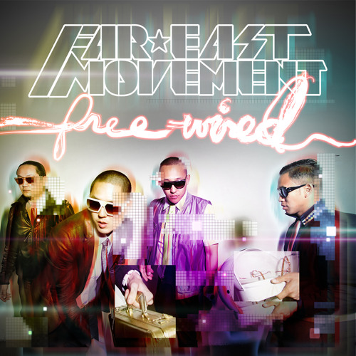 Like A G6 (feat. DEV & The Cataracs) by Far East Movement | Free ...