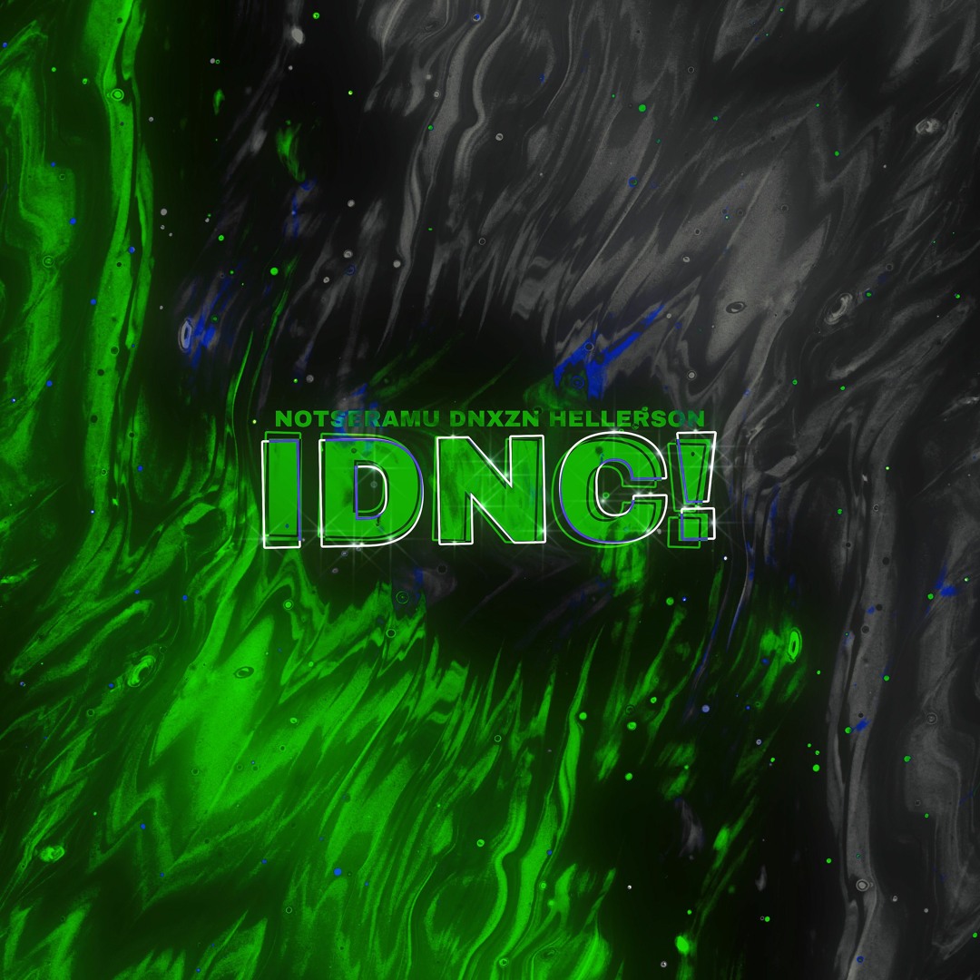 Stream idnc w/ dnxzn & hellerson [+donttremble] by tremble | Listen ...