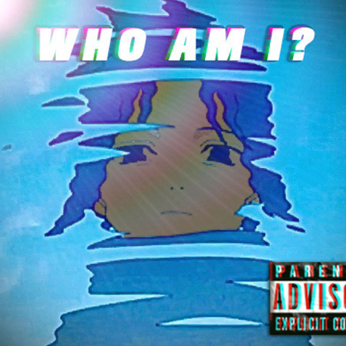 Stream WHO AM EYE? - *RR* (Longboystyle) by Chosen (@unknxwndon ...