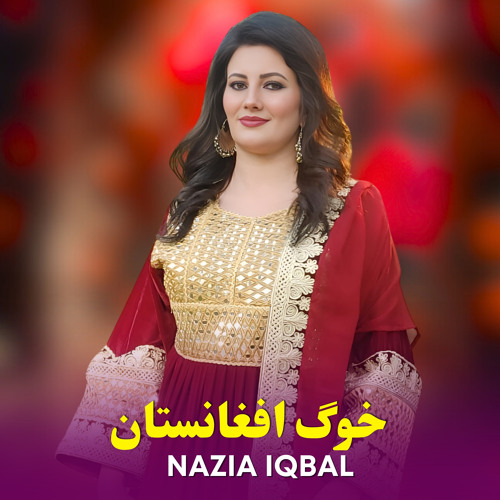 Stream Khog Afghanistan by Nazia Iqbal | Listen online for free on ...