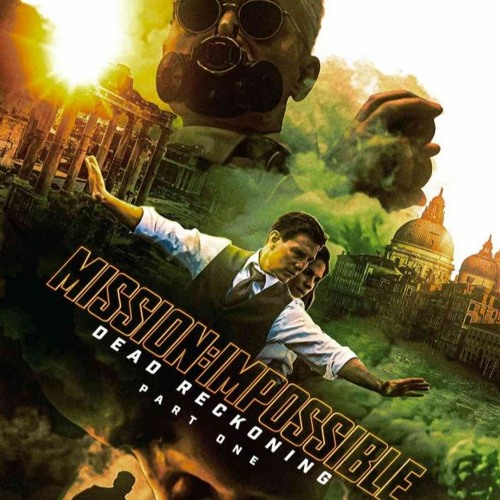 Stream *Nézze meg a Mission: Impossible – Leszámolás, Első rész [2023 ...