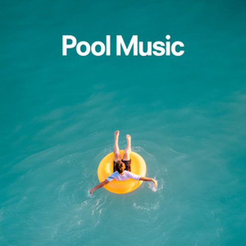 Stream Playlist Beast | Listen to Pool Music Hits - Relaxed Vibes Pool ...