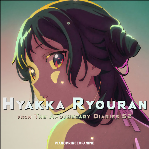 Stream Hyakka Ryouran - The Apothecary Diaries S2 OP (Epic Cover) by ...