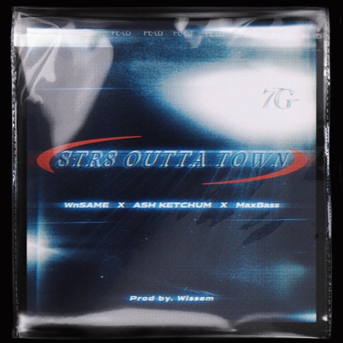 Stream STR8 OUTTA TOWN - 7G by 7G | Listen online for free on SoundCloud