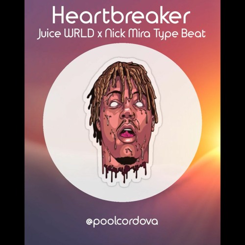 Stream Juice WRLD X Nick Mira Type Beat "Heartbreaker" by Freshko ...