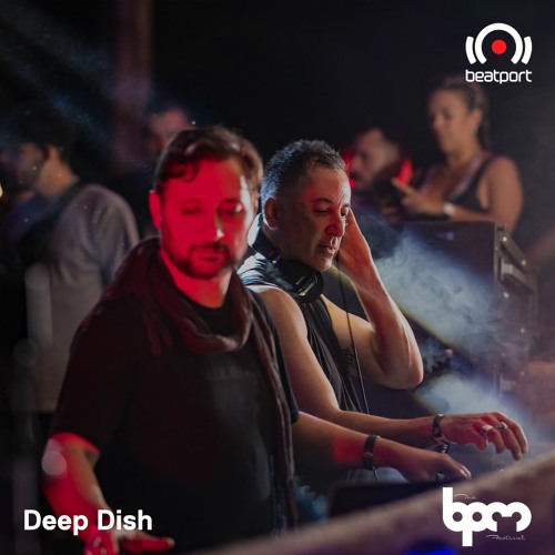 Stream Deep Dish @ BPM Costa Rica 2020 | Beatport Live by Beatport ...