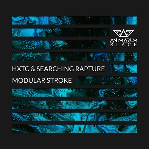 Stream HXTC, Searching Rapture - Modular Stroke by Animarum | Listen ... Stream HXTC, Searching Rapture - Modular Stroke by Animarum | Listen ...
