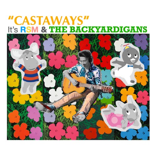 Stream "CASTAWAYS" - It's RSM & THE BACKYARDIGANS | chillhop bossa ...