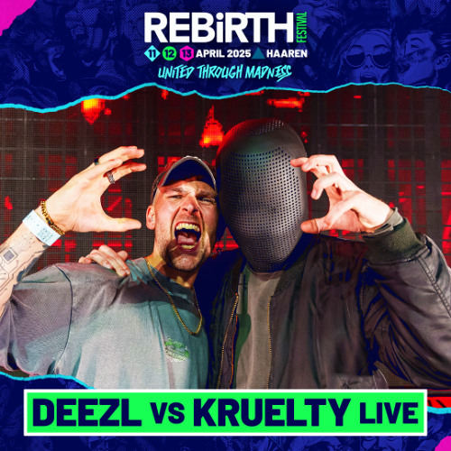 DEEZL & Kruelty @ REBELLiON, REBiRTH Festival, Netherlands 2025-04-12