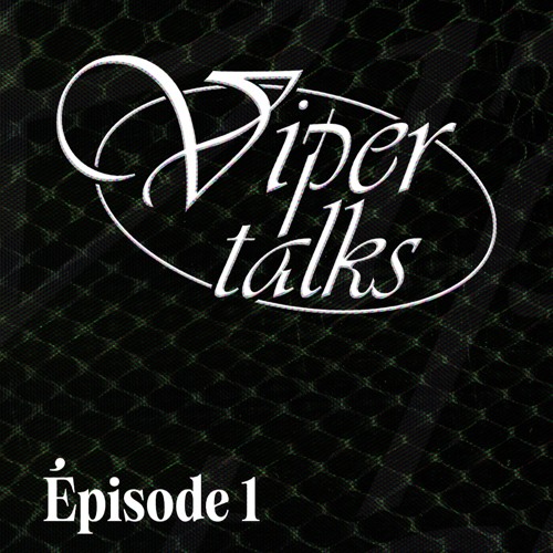 Stream episode Viper.Talks : EP.1 L'image d'un DJ by Viper Club podcast ...
