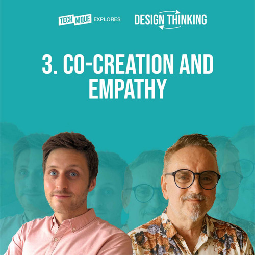Stream Design Thinking - Co-creation and empathy by TECHnique | Listen ...