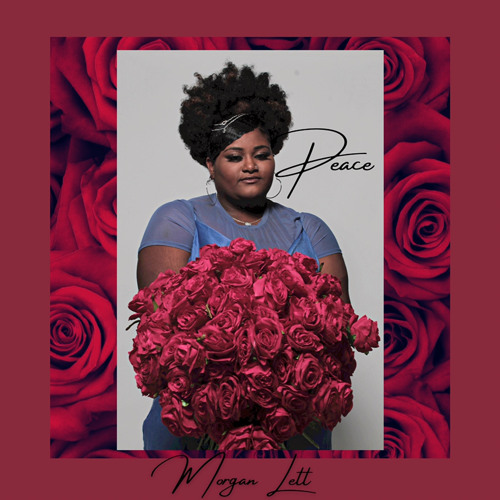 Stream Peace by Morgan Lett | Listen online for free on SoundCloud