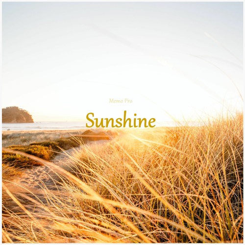 Stream Memo Pro - Sunshine by Memo Pro | Listen online for free on ...
