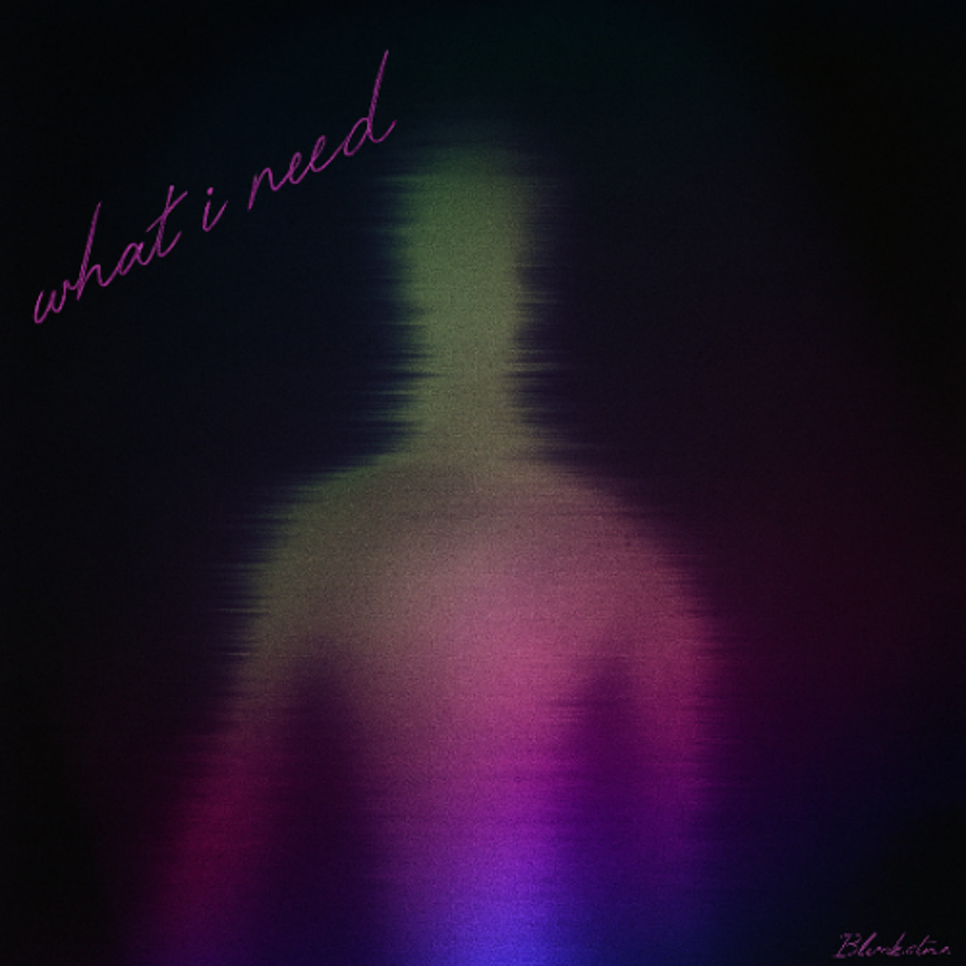 Stream What I Need by Blvckstne | Listen online for free on SoundCloud