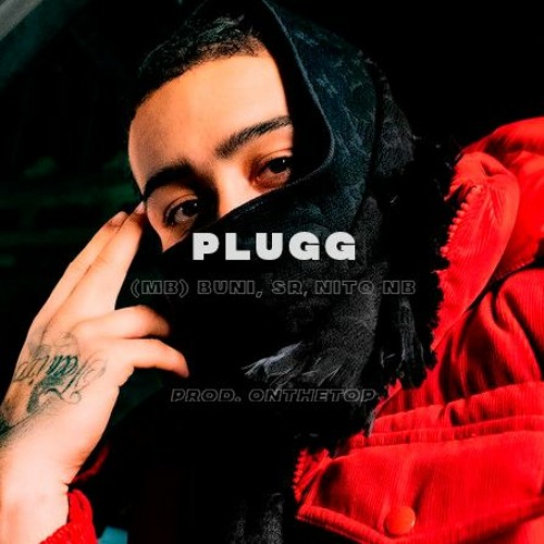 Stream [FREE] (MB) BUNI X SR X NITO NB UK DRILL | Plugg by prod ...