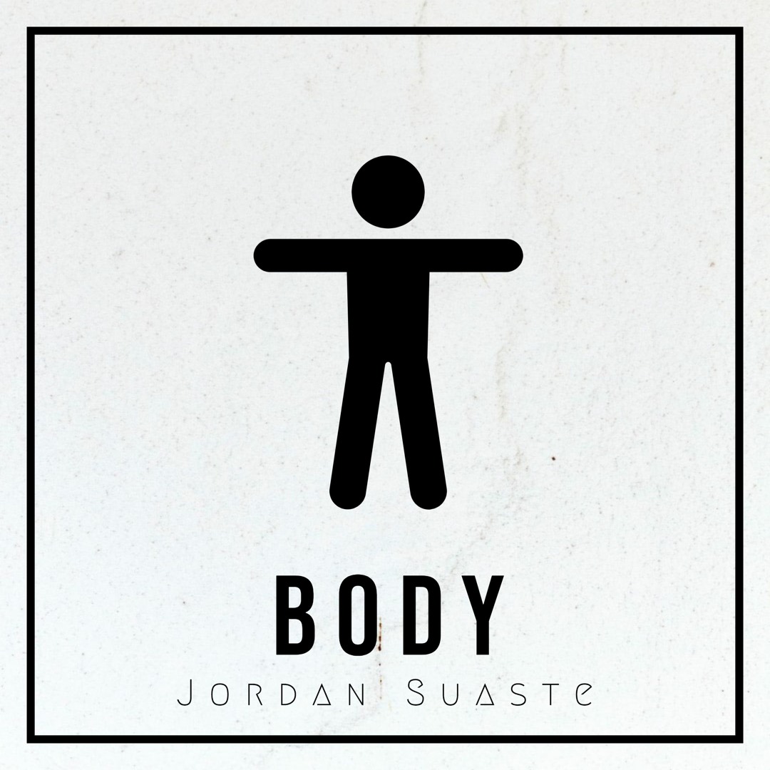Stream Jordan Suaste - Body by Jordan Suaste | Listen online for free ...