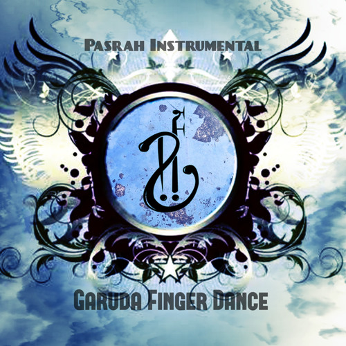 Stream Garuda Finger Dance by Pasrah Instrumental | Listen online for free on SoundCloud