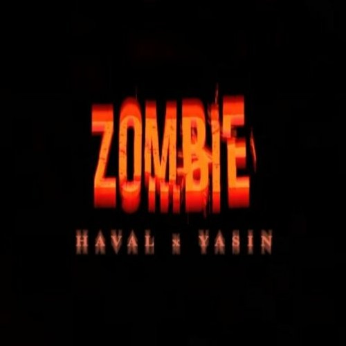 Stream HAVAL X YASIN - ZOMBIE (TEASER) by Exklusivt | Listen online for ...