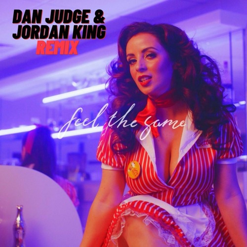Stream Beth Macari - Feel The Same (Dan Judge & Jordan King Remix) by ... Stream Beth Macari - Feel The Same (Dan Judge & Jordan King Remix) by ...
