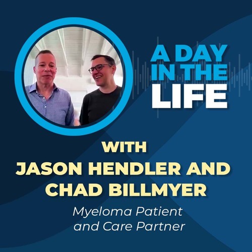 Stream episode A Day in the Life of Married Myeloma Patient and Care ...