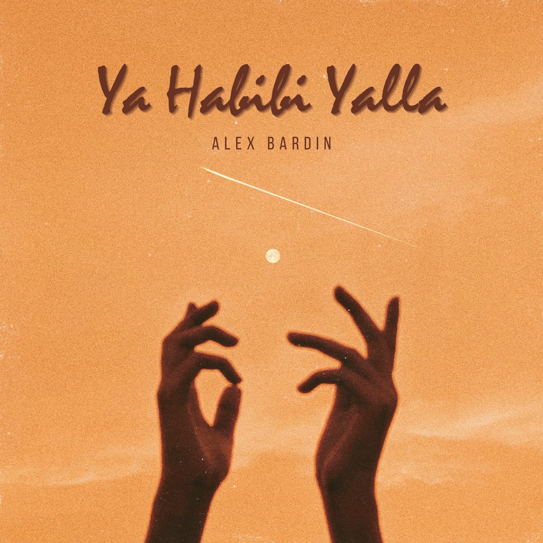 Stream Ya Habibi Yalla by ALEX BARDIN | Listen online for free on ...