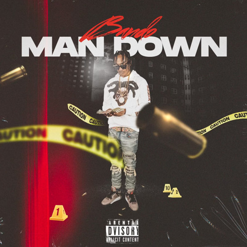 Stream Bando - Man Down by Bando Ptz | Listen online for free on SoundCloud