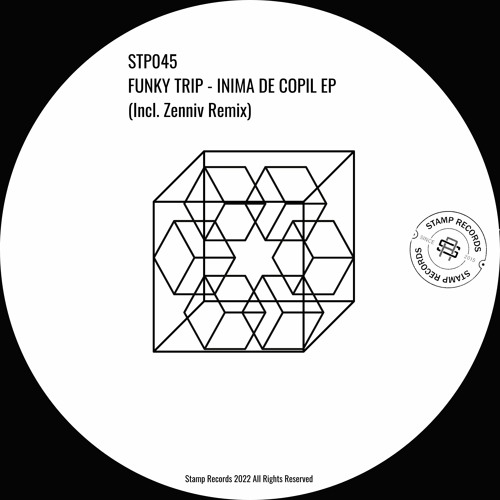 Stream STAMP RECORDS | Listen to Funky Trip - Inima de copil EP (Incl ...