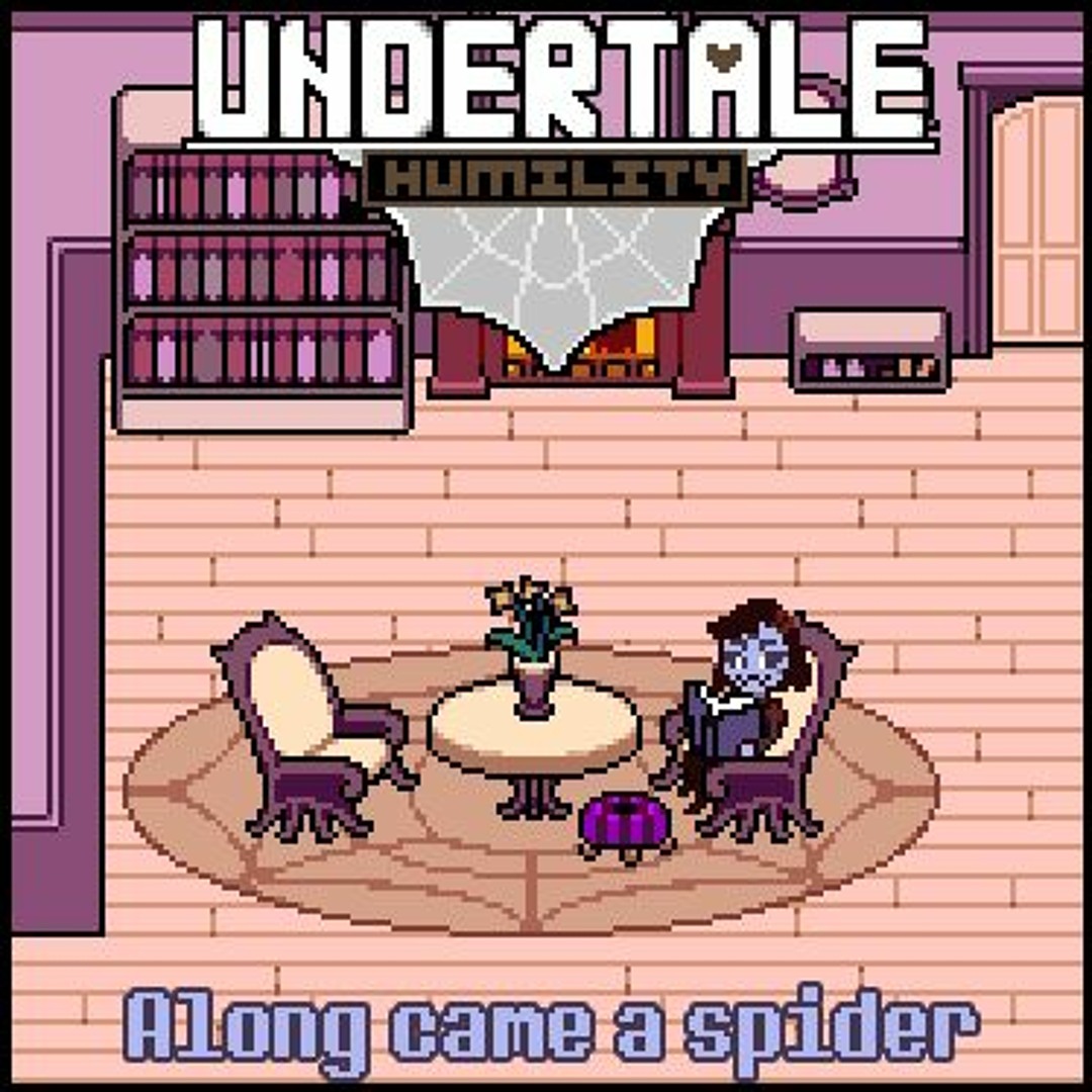 Stream Undertale Humility: Along Came a Spider (V2) by Undertale ...