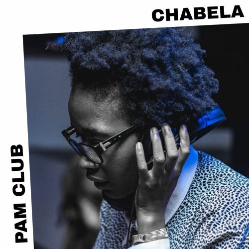 Stream PAM Club : Chabela by Pan African Music | Listen online for free ...
