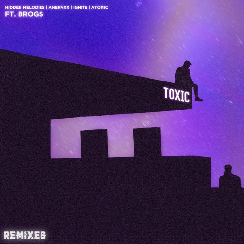 Stream 𝑯𝒊𝒅𝒅𝒆𝒏 𝑴𝒆𝒍𝒐𝒅𝒊𝒆𝒔 | Listen to Toxic Remix Contest Winners playlist ...