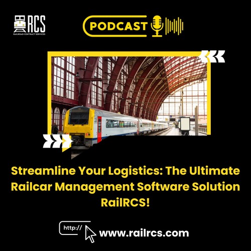Stream Streamline Your Logistics: The Ultimate Railcar Management ...