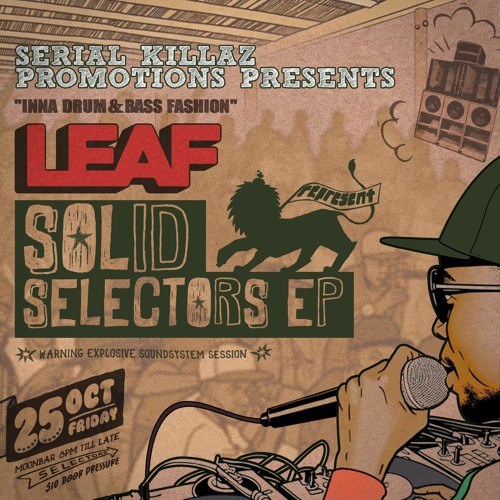 Stream Serial Killaz | Listen to Leaf - Solid Selector EP playlist ...