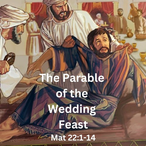 Stream 2 Februari 2023; The Parable Of The Wedding Feast. Matthew 22:1 ... Stream 2 Februari 2023; The Parable Of The Wedding Feast. Matthew 22:1 ...