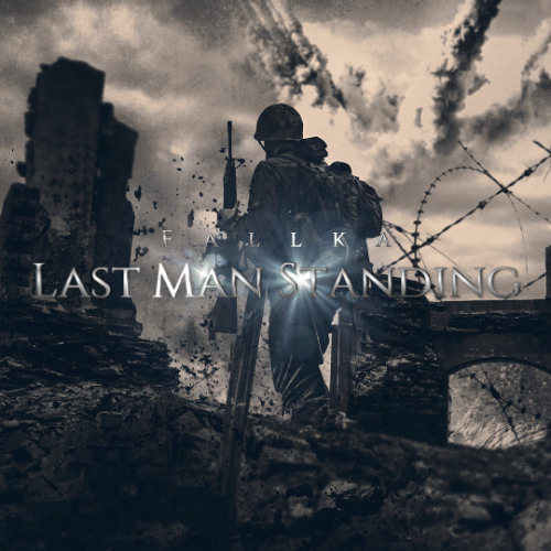 Stream Last Man Standing by Fallka | Listen online for free on SoundCloud