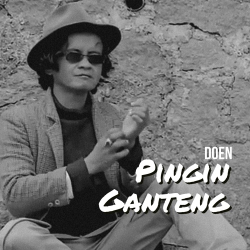 Stream Pingin Ganteng by Doen | Listen online for free on SoundCloud
